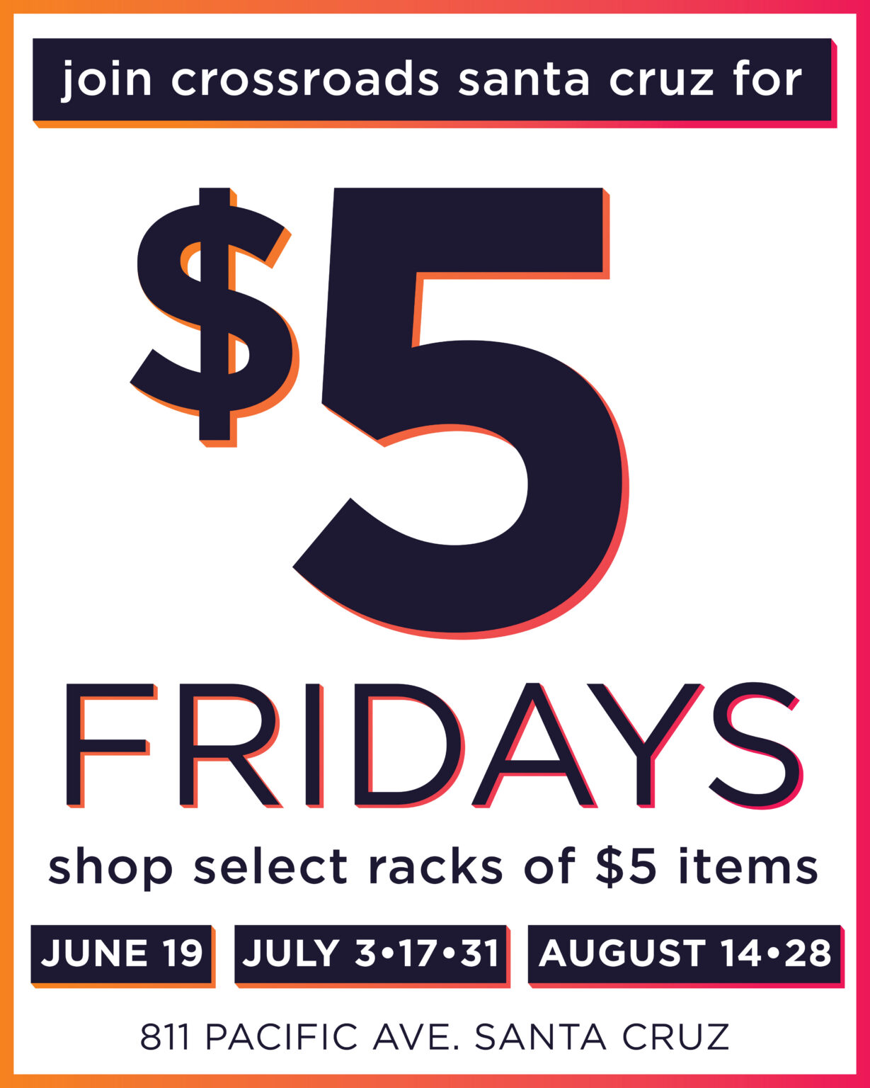 $5 Fridays - Crossroads Santa Cruz - Crossroads